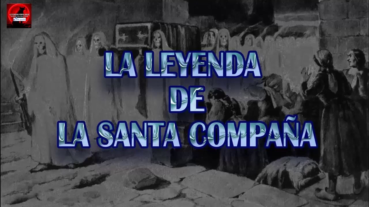 La Leyenda de la SANTA COMPAÑA de Galicia - Vídeo Dailymotion