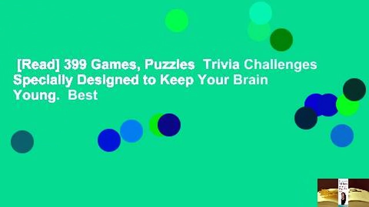 [Read] 399 Games, Puzzles Trivia Challenges Specially Designed to Keep ...