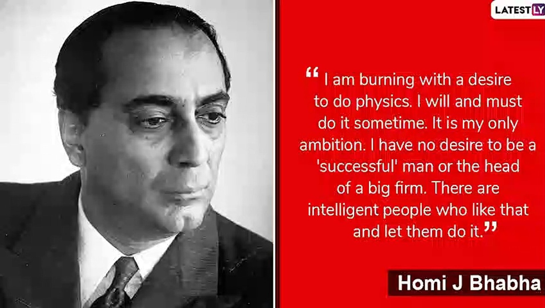 Homi Bhabha Quotes In The Book 'Homi J. Bhabha: A Life,'Bakhtiar K.
