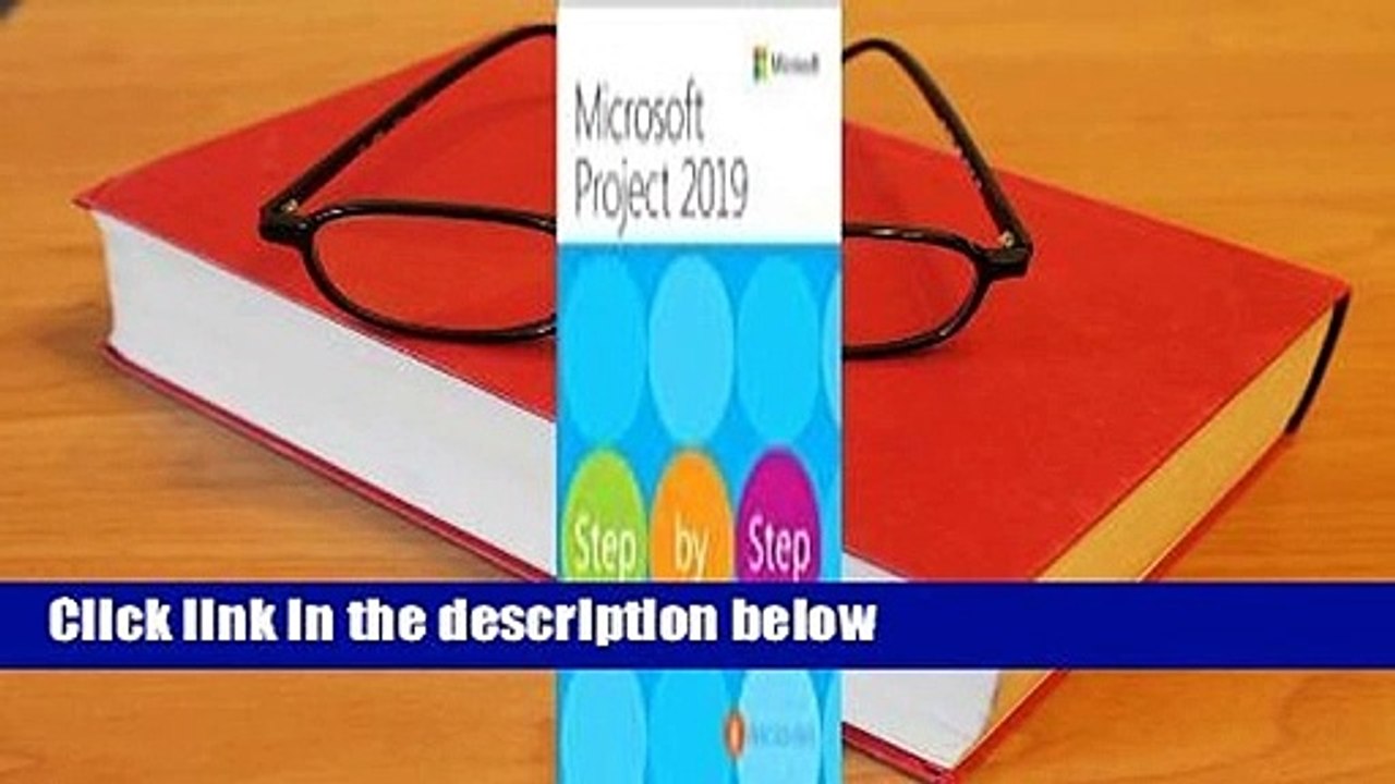 [Read] Microsoft Project 2019 Step by Step For Online - video Dailymotion