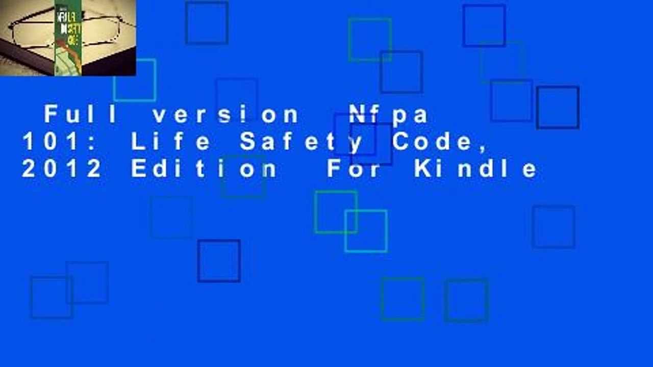 Full version Nfpa 101: Life Safety Code, 2012 Edition For Kindle ...