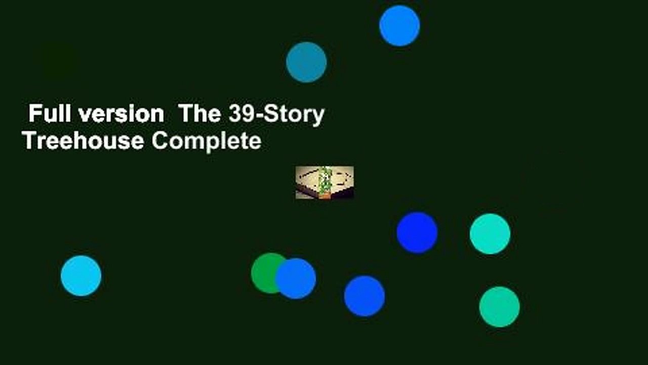 Full version The 39-Story Treehouse Complete - video Dailymotion