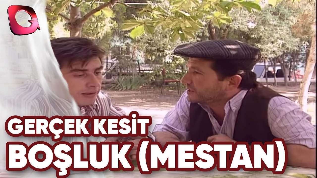 GERÇEK KESİT - BOŞLUK ( MESTAN) - Dailymotion Video