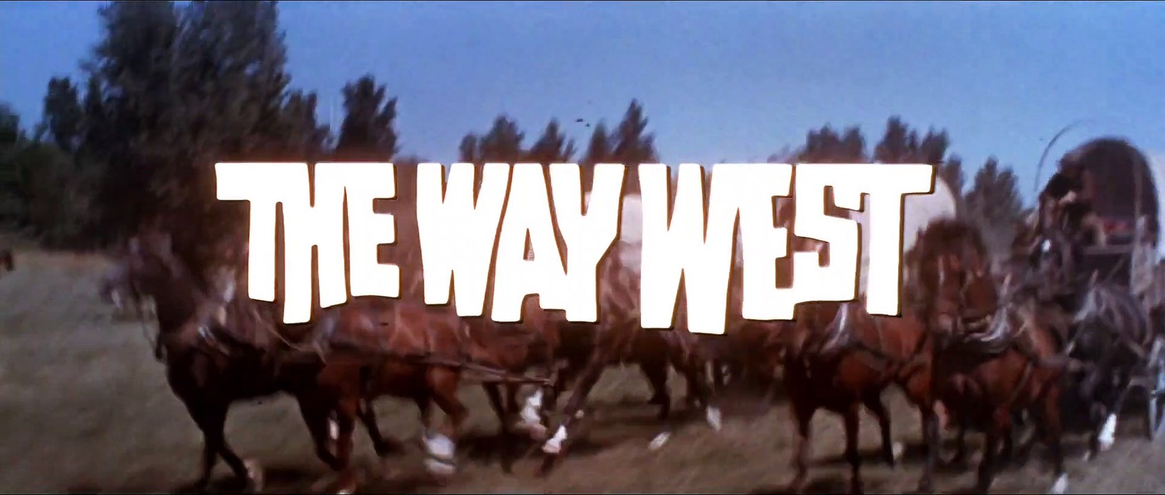 The Way West Movie (1967) - Kirk Douglas, Robert Mitchum, Richard ...