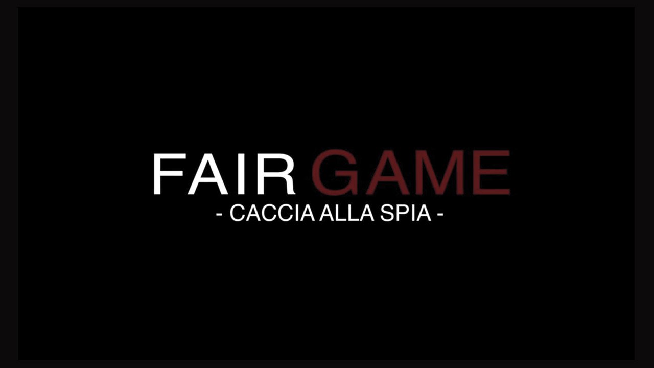 FAIR GAME - CACCIA ALLA SPIA (Naomi Watts e Sean Penn ) 2010 - CACCIA ...