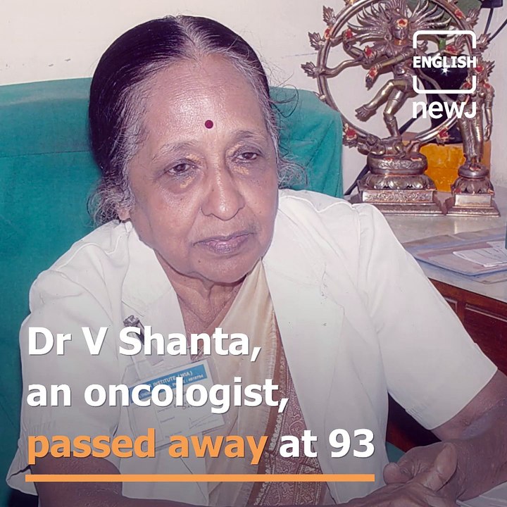 Dr V Shanta, Who Led The Fight Against Cancer In India, Passes Away At ...