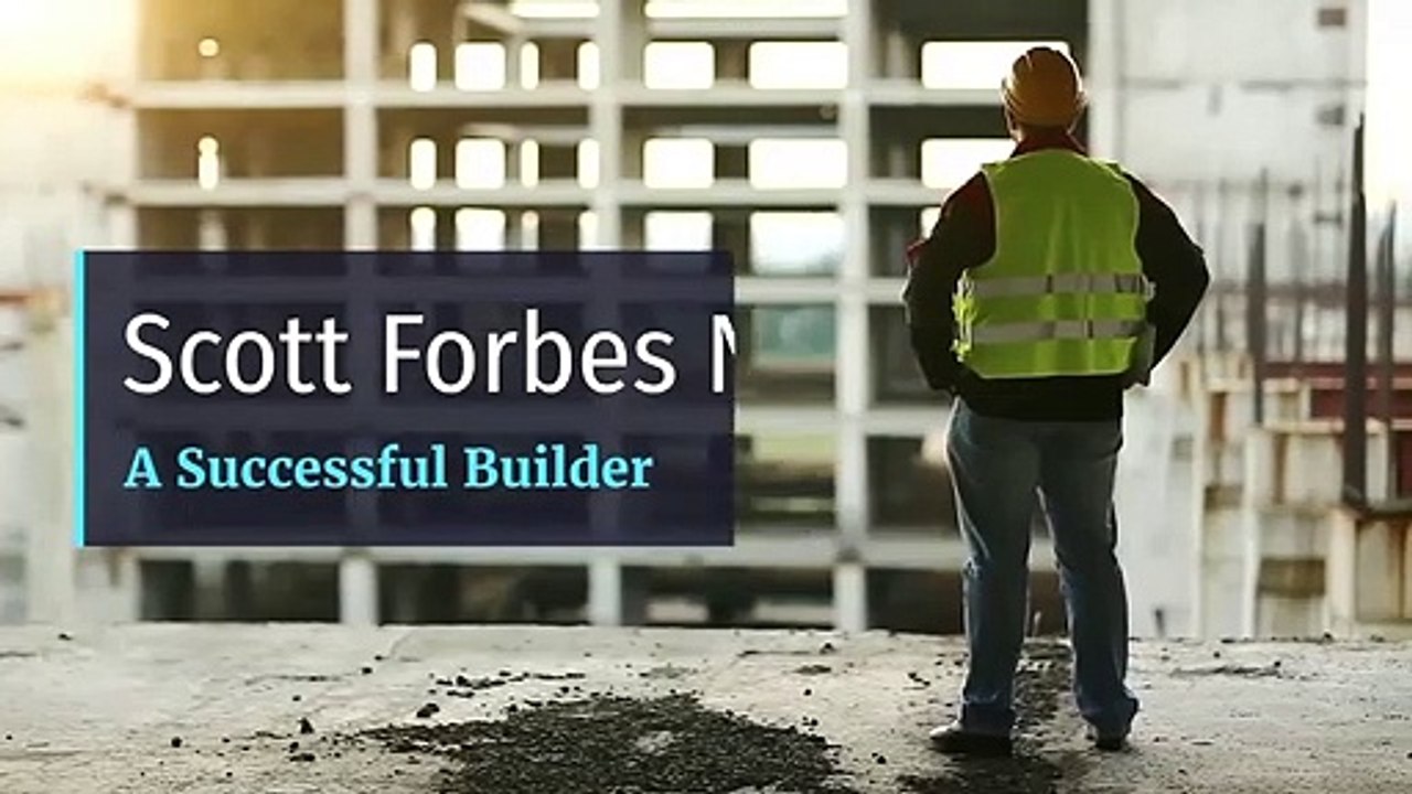 Scott Forbes NJ - A Successful Builder - video Dailymotion
