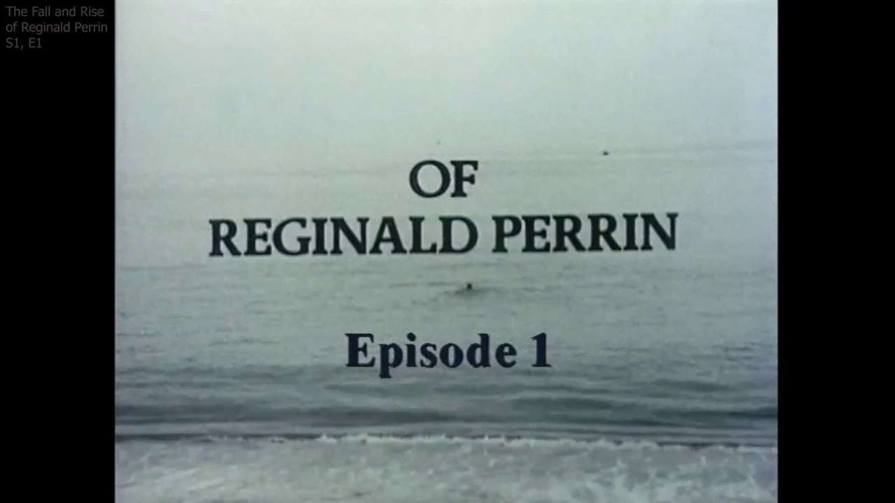 The Fall and Rise of Reginald Perrin - Series 1 Episode 1 - video ...