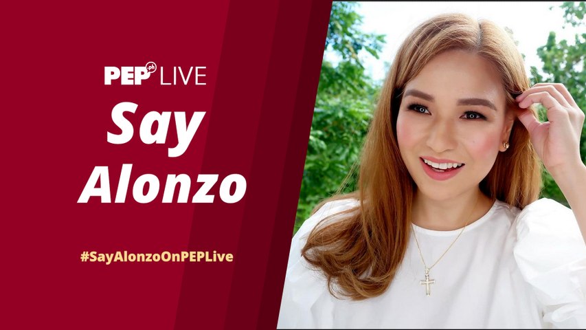 WATCH: Say Alonzo on PEP Live!