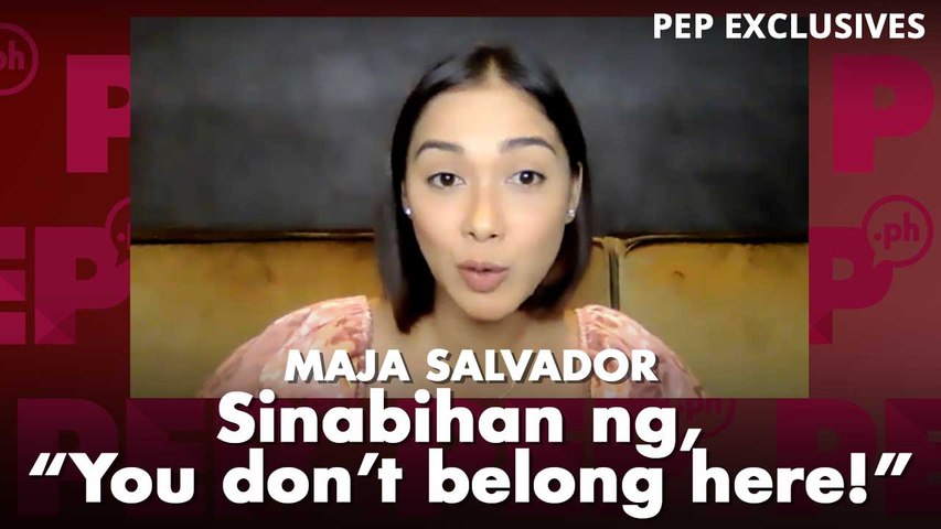 Sino ang aktor na sinabihan si Maya Salvador ng, "You don't belong here ...