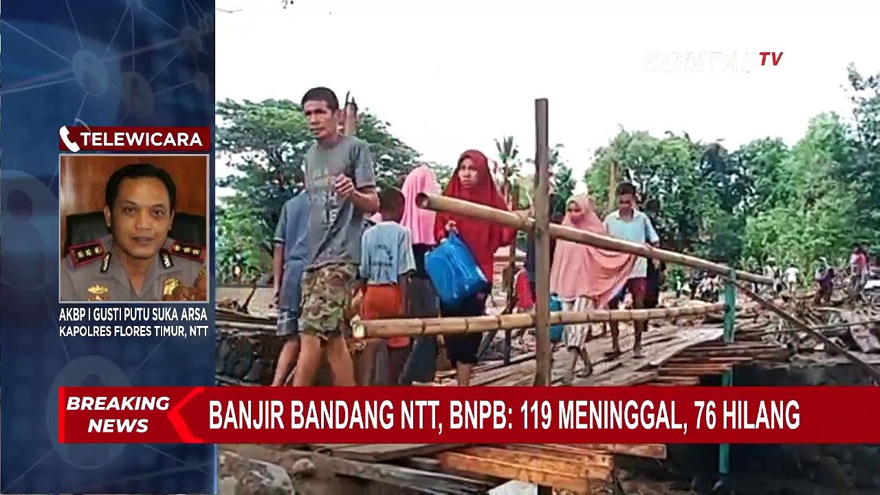 UPDATE Korban Banjir dan Longsor NTT: 119 Meninggal Dunia, 76 Hilang - Video Dailymotion