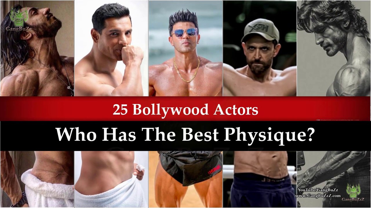 Who Has The Best Physique? - 25 Bollywood Actors Who Keep Surprising Us ...