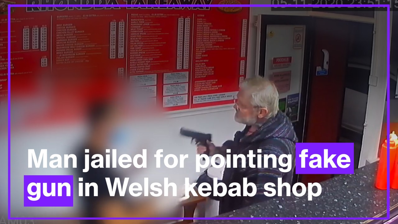 Man Jailed For Pointing Fake Gun in Welsh Kebab Shop After Refusing to ...