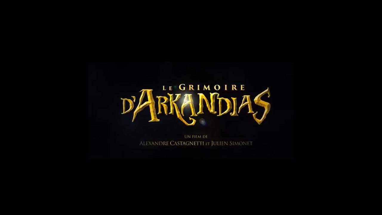 Le Grimoire d'Arkandias (2013) Part.1 En Français - Vidéo Dailymotion