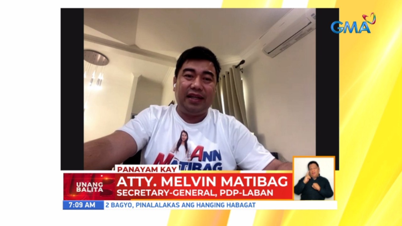 Panayam kay Atty. Melvin Matibag, acting secretary-general, PDP-Laban ...