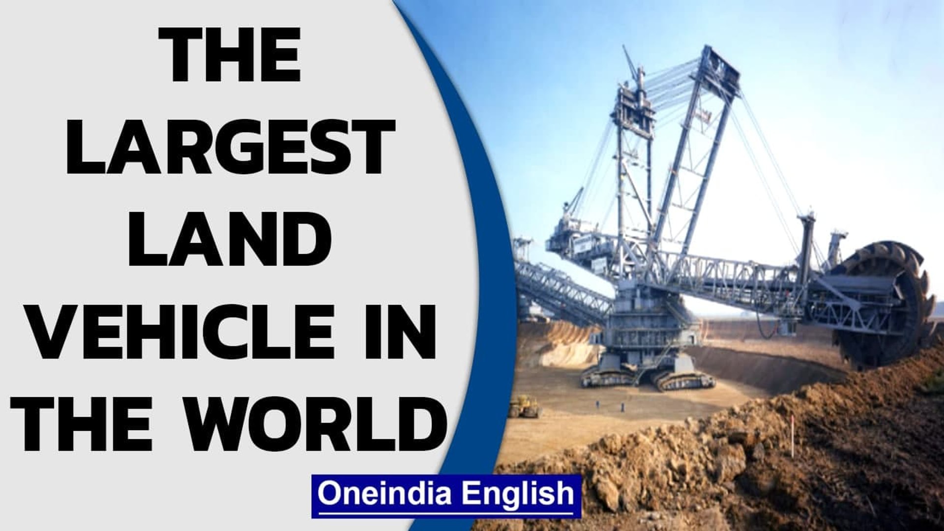 Biggest Land Vehicle In The World