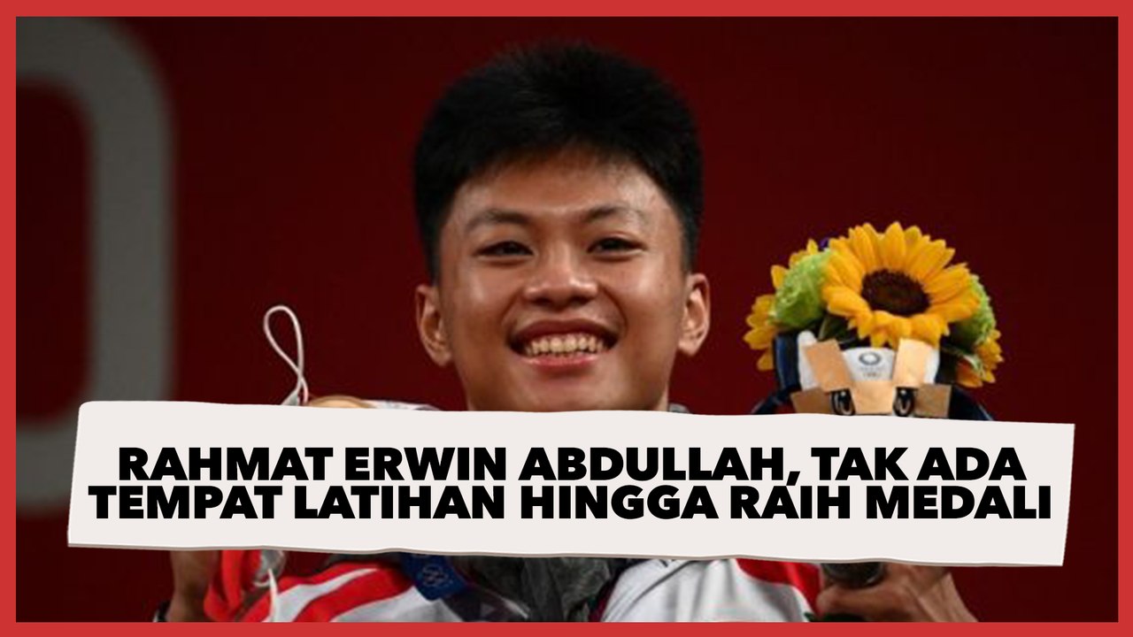 Kisah Rahmat Erwin Abdullah, Sempat Tak Ada Tempat Latihan hingga Raih ...