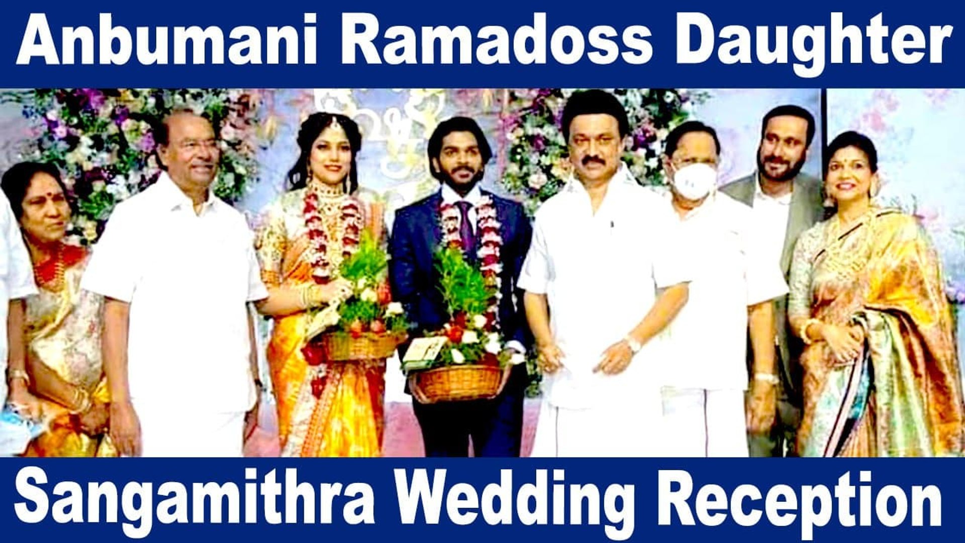 Ramadoss Granddaughter Wedding