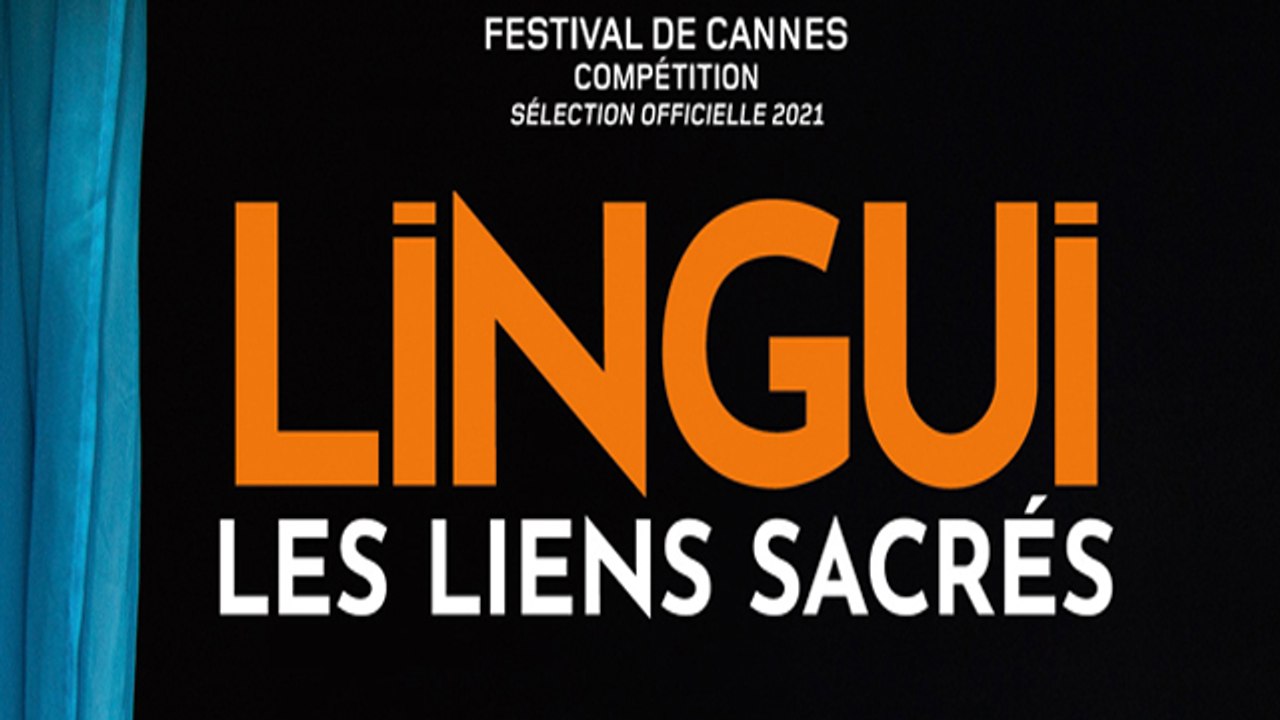LINGUI, LES LIENS SACRÉS (2021) Extrait VOSTF - Vidéo Dailymotion