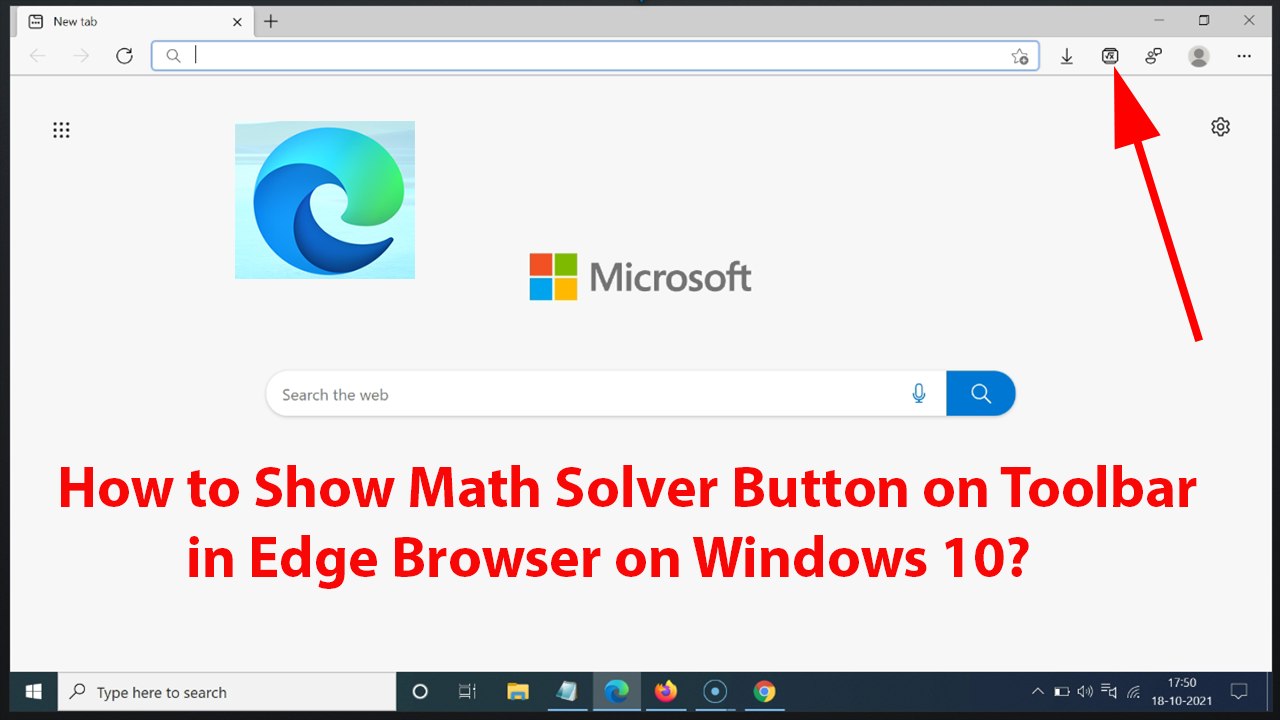 How to Show Math Solver Button on Toolbar in Edge Browser on Windows 10 ...