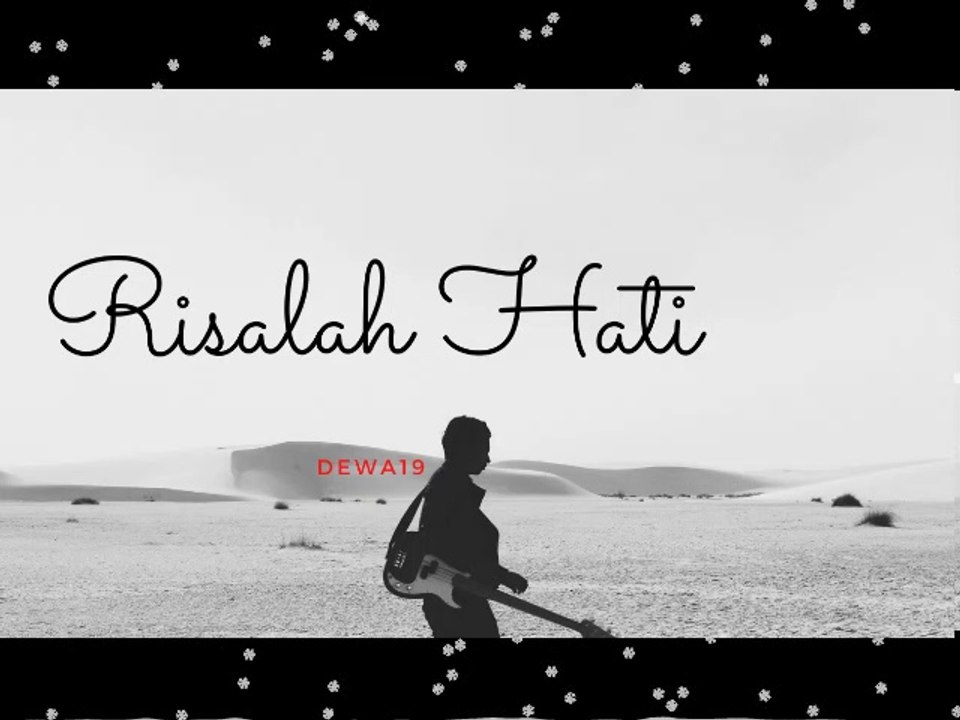 Risalah Hati - DEWA Lirik dan Cover Pamungkas - video Dailymotion