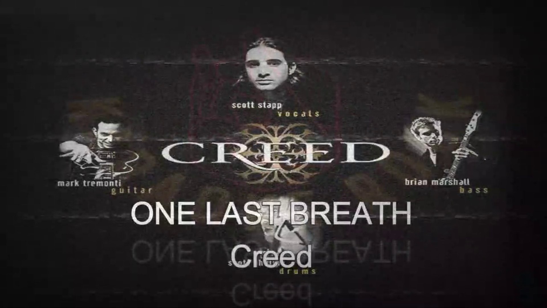 Creed One Last Breath