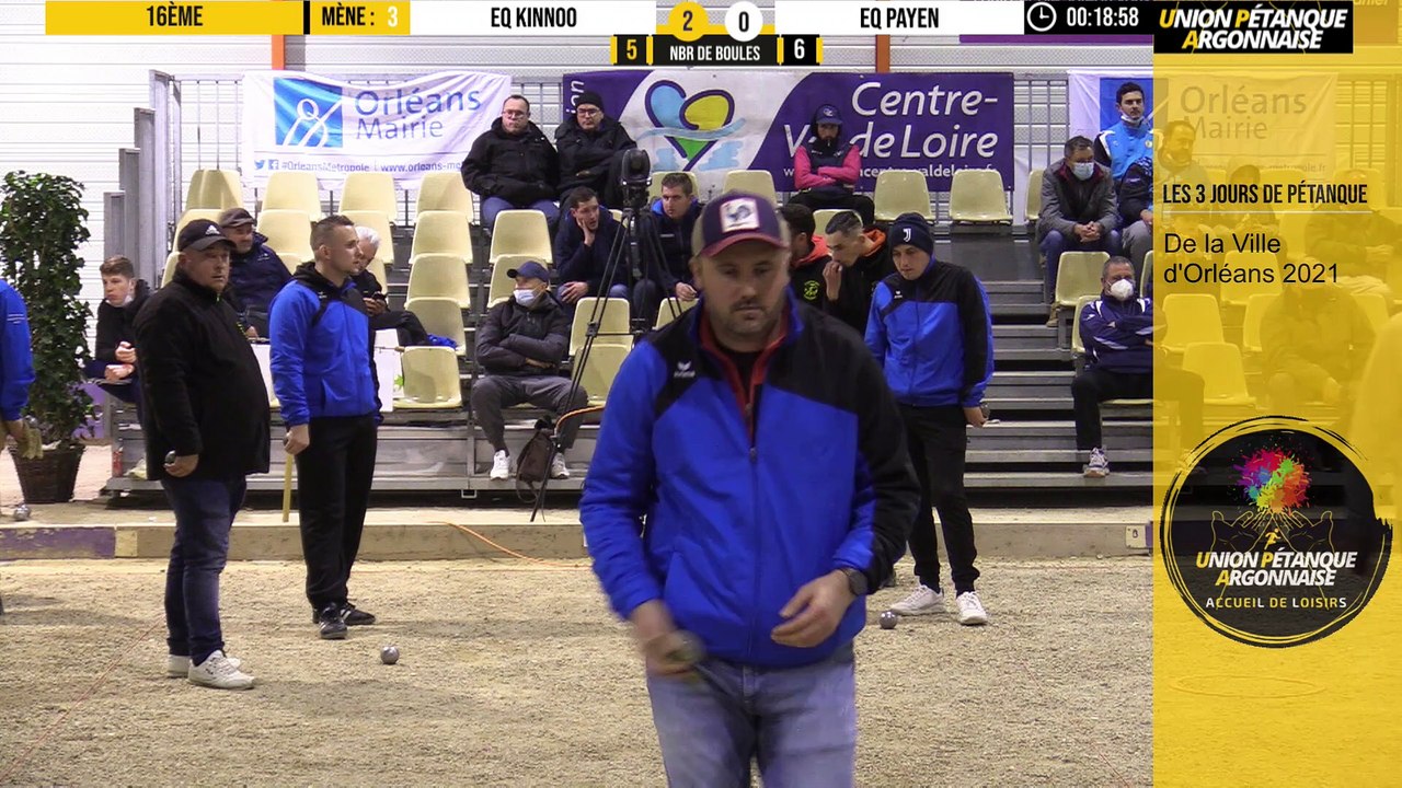 National à pétanque d'Orléans 2021 -16ème Equipe KINNOO vs Equipe PAYEN ...
