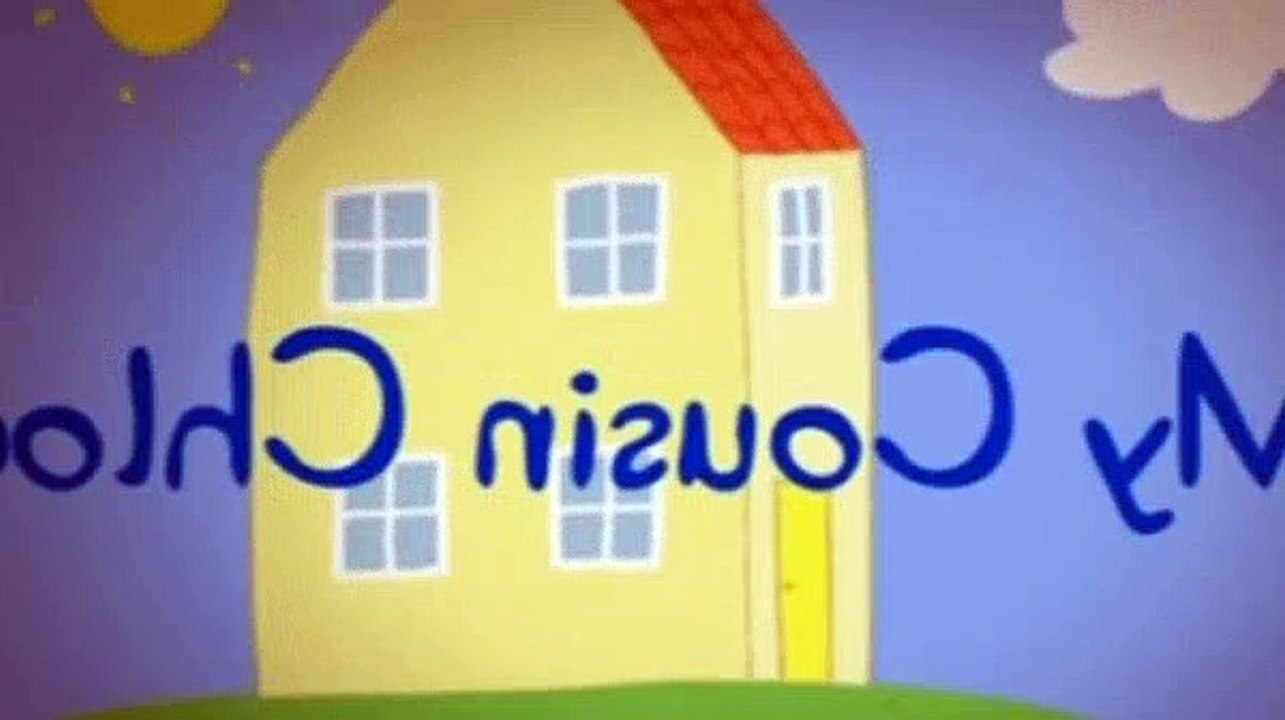 Peppa Pig Season 1 Episode 14 My Cousin Chloé - video Dailymotion