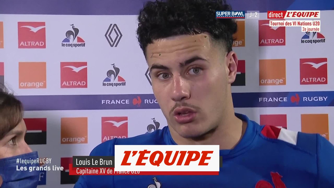 Louis Le Brun : « On est contents du combat » - Rugby - Tournoi U20 ...