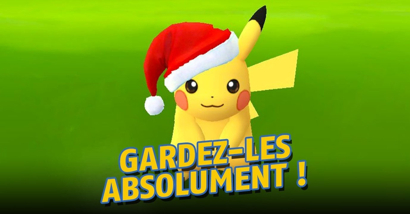 Pokémon Go : voici pourquoi il faut absolument garder vos Pikachu de Noël ! - Vidéo Dailymotion