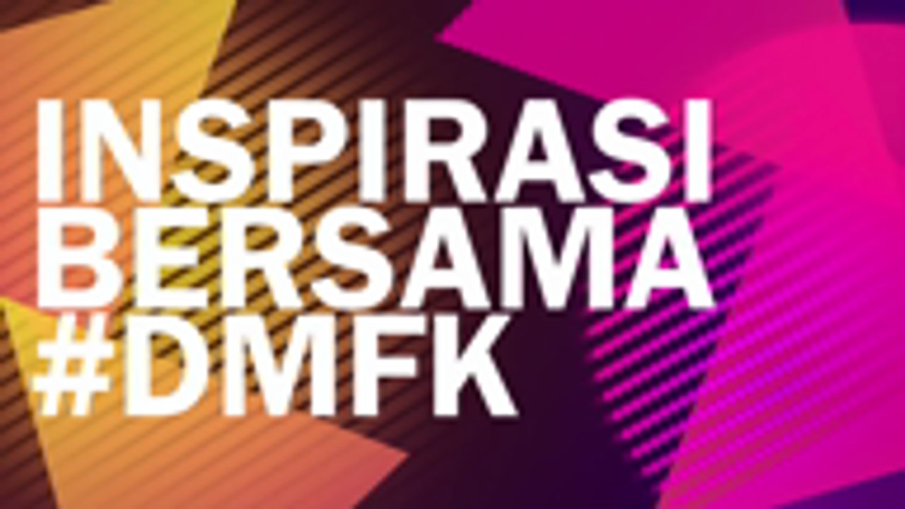Inspirasi Bersama DMFK - video Dailymotion