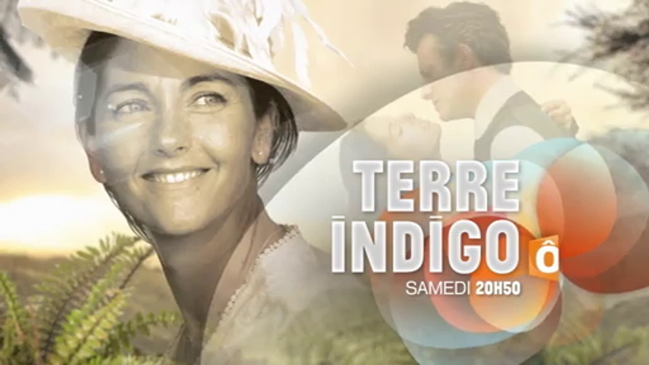 Terre indigo - Episode 1-8 - 02 07 16 - Vidéo Dailymotion