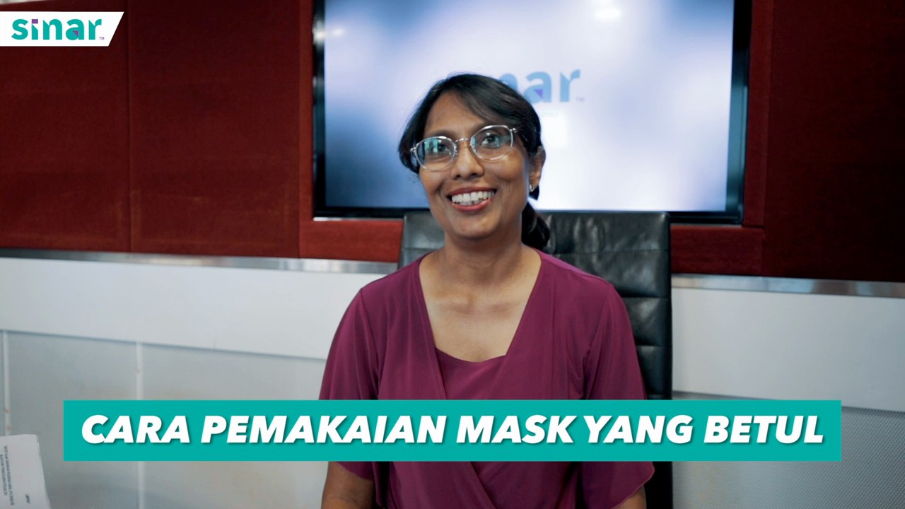 Cara Pemakaian Mask Yang Betul dan Cara Basuh Tangan Yang Efektif ...