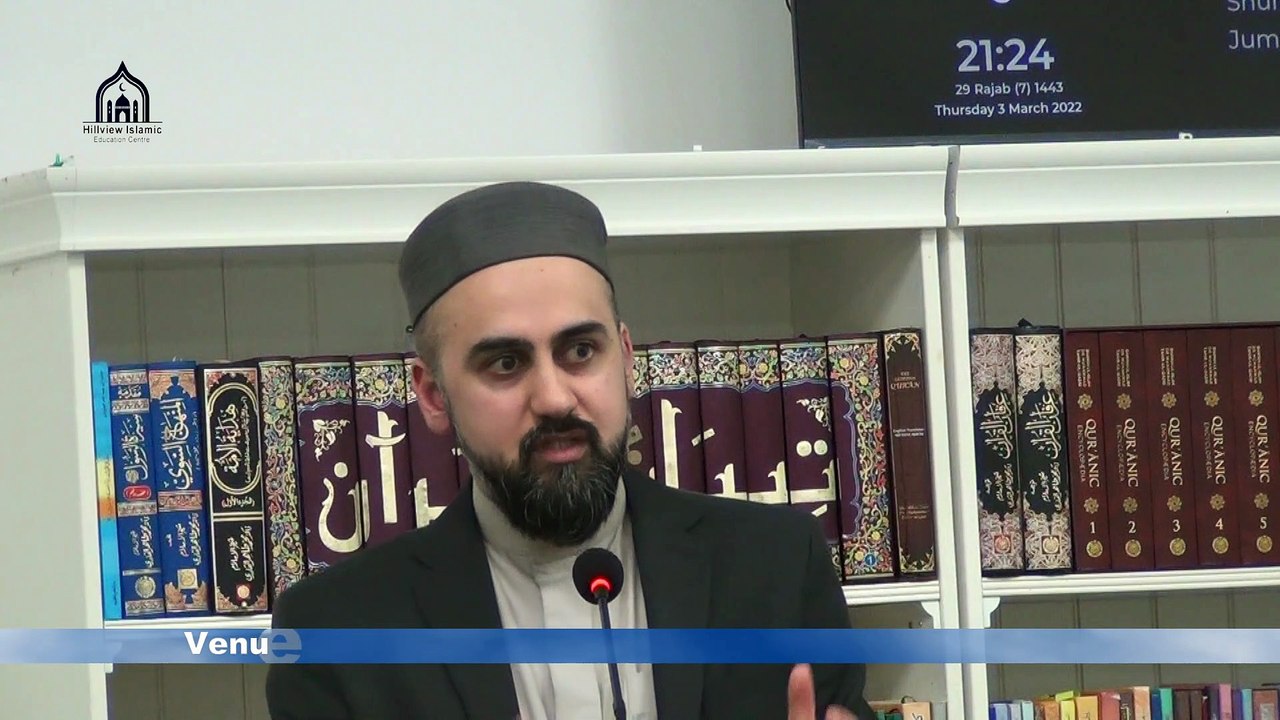 Shaykh Hassan Rabbani Sb | Miraj e Mustafa (PBUH) | Hillview Islamic ...