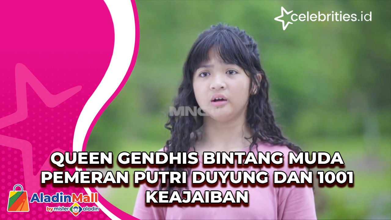 Queen Gendhis Bintang Muda Pemeran Putri Duyung dan 1001 Keajaiban ...