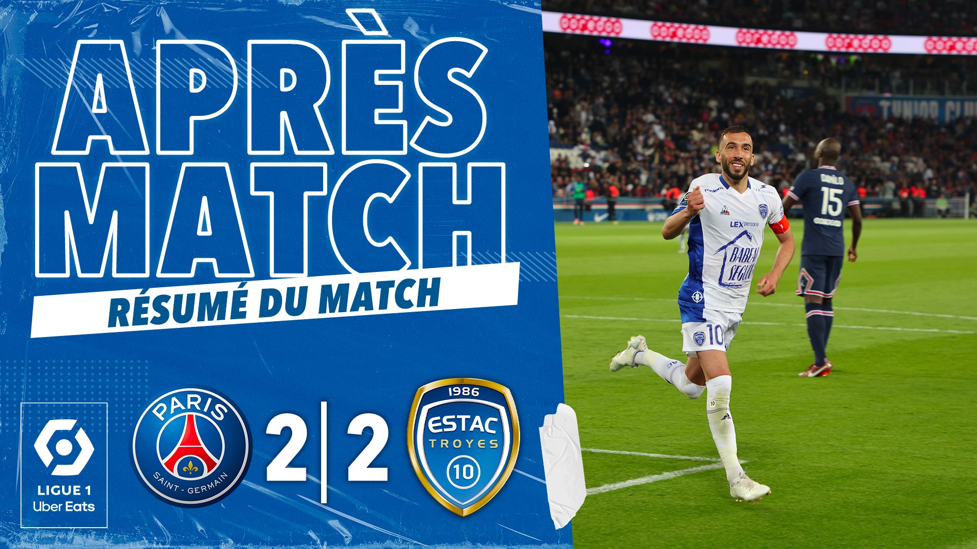 PSG 2-2 ESTAC | Résumé du match