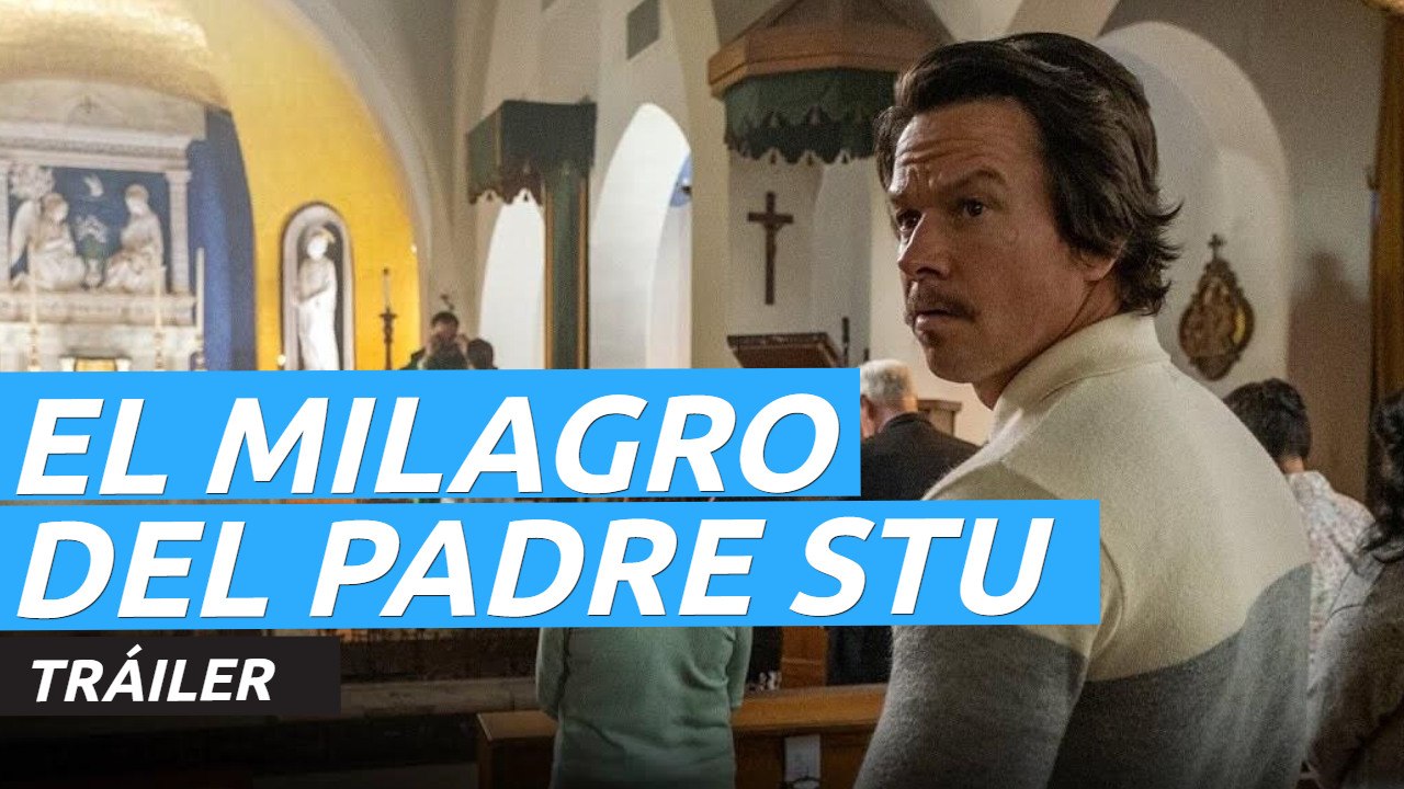 Tráiler de El milagro del padre Stu, con Mark Wahlberg - Vídeo Dailymotion