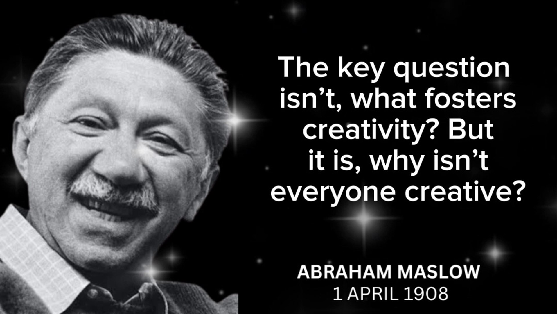 Abraham Maslow Quotes