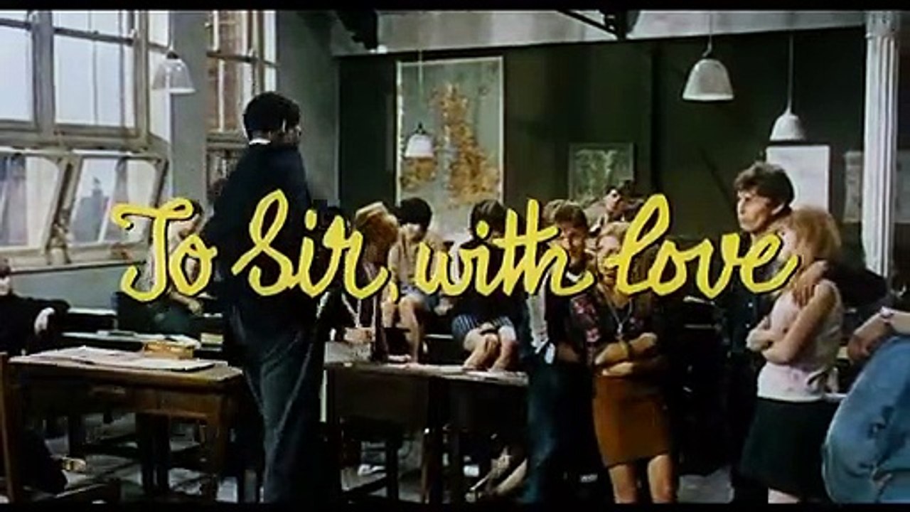 TO SIR, WITH LOVE [1967] - Official Trailer (HD) - video Dailymotion