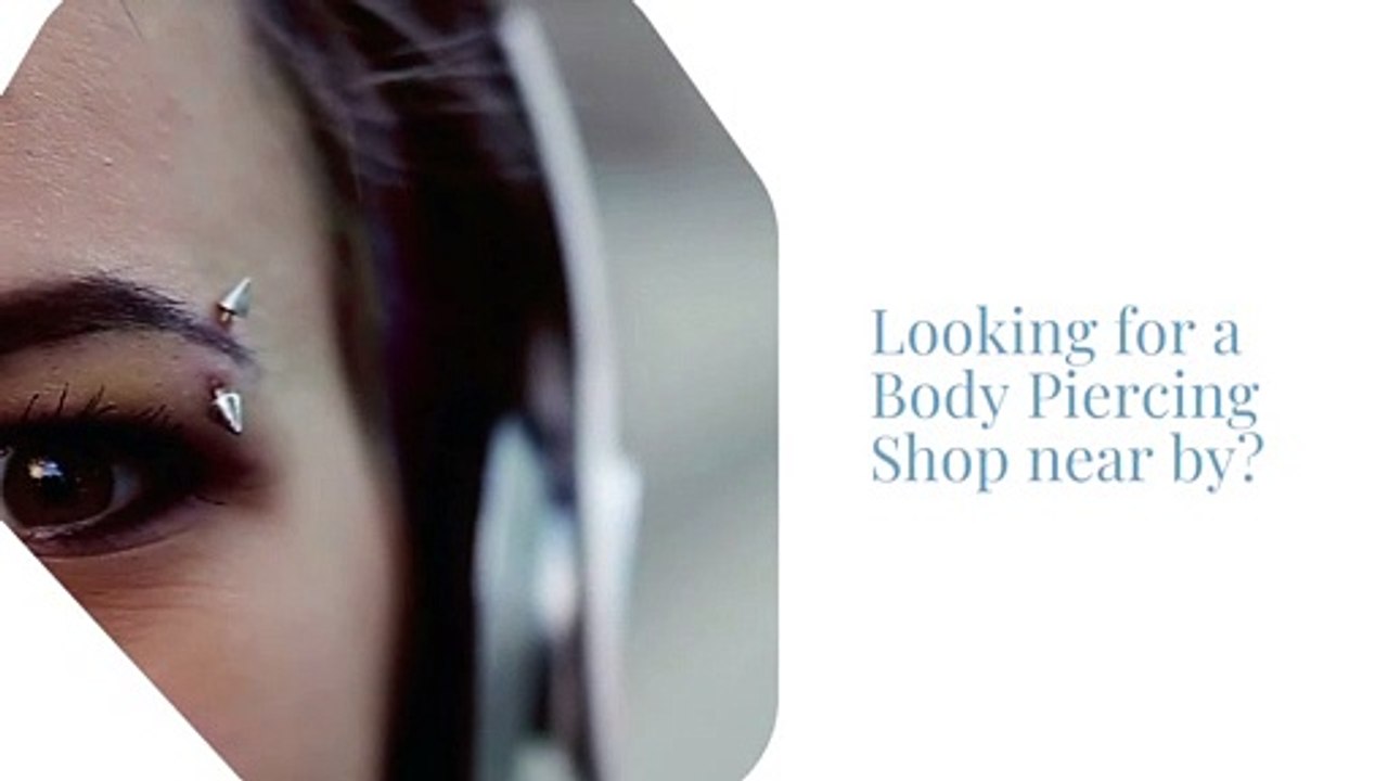 Piercing Near Me - video Dailymotion