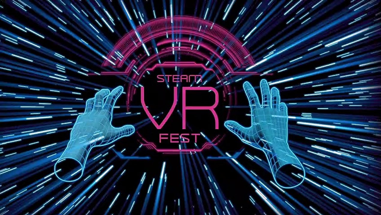 Tráiler del Steam VR Fest, el evento de Valve de este julio centrado en ...