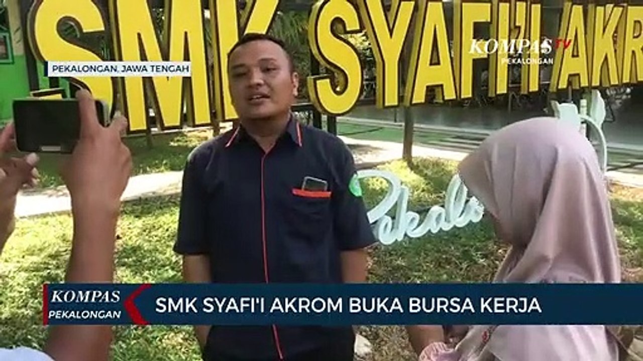 SMK Syafi'i Akrom Buka Bursa Kerja - Video Dailymotion