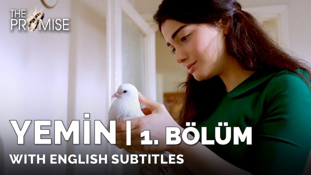 Yemin 1. Bölüm | The Promise Episode 1 (English Subtitles) - Dailymotion Video
