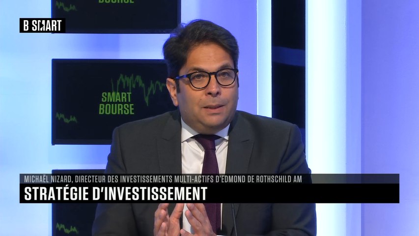 SMART BOURSE - L'INVITÉ DU LUNDI : Michaël Nizard (Edmond de Rothschild AM)