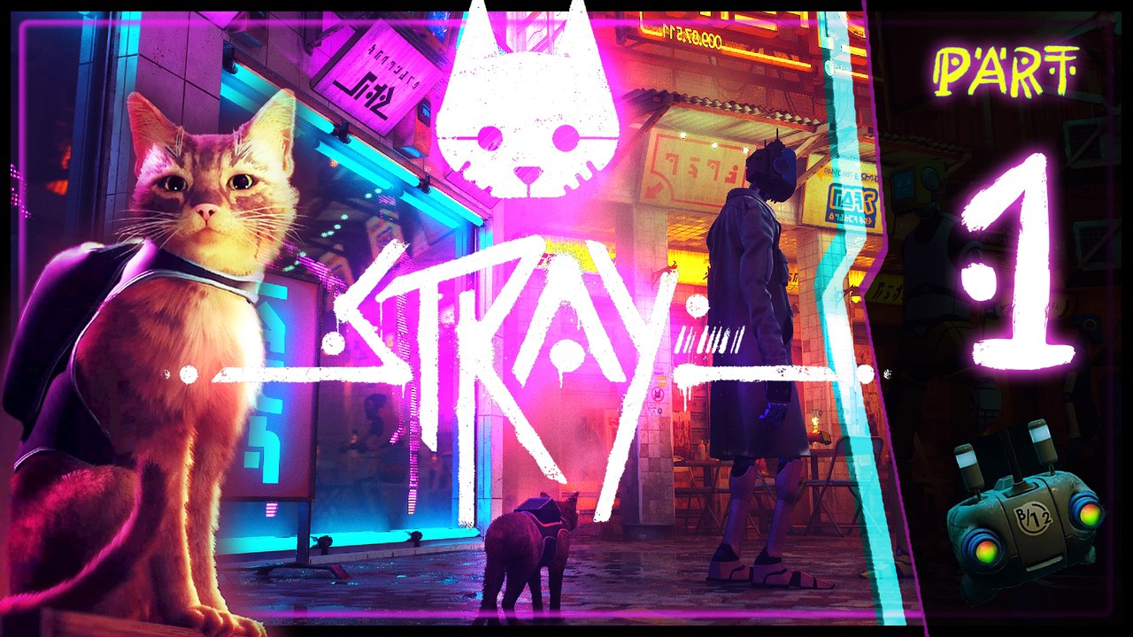 Stray Walkthrough 100% Gameplay Part 1 (PS5) No Commentary - video ...