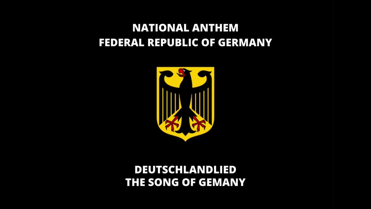NATIONAL ANTHEM OF GERMANY: DEUTSCHLANDLIED | THE SONG OF GERMANY ...