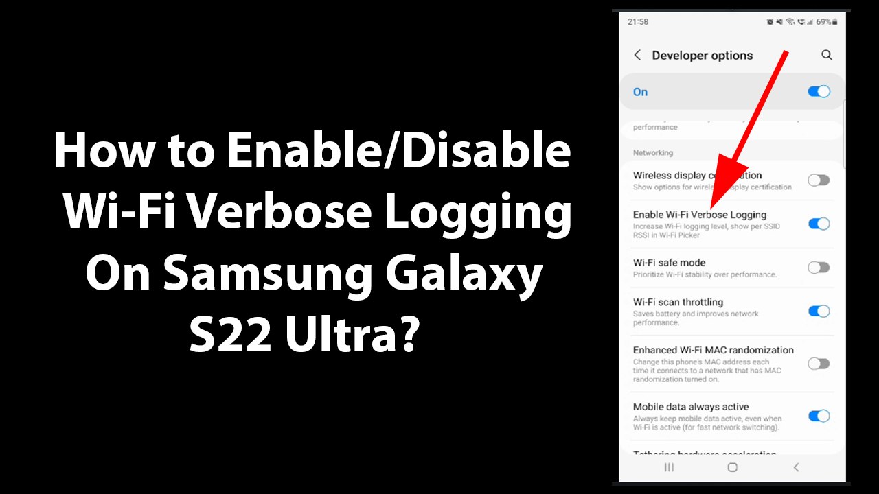 How to Enable/Disable Wi-Fi Verbose Logging On Samsung Galaxy S22 Ultra? - video Dailymotion