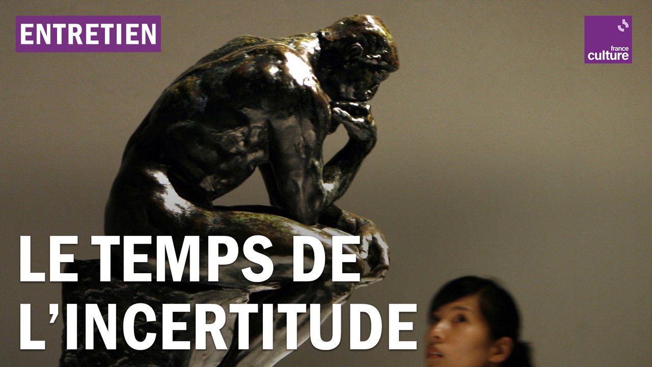 Comment nous adapter à un temps d'incertitudes ? - Vidéo Dailymotion