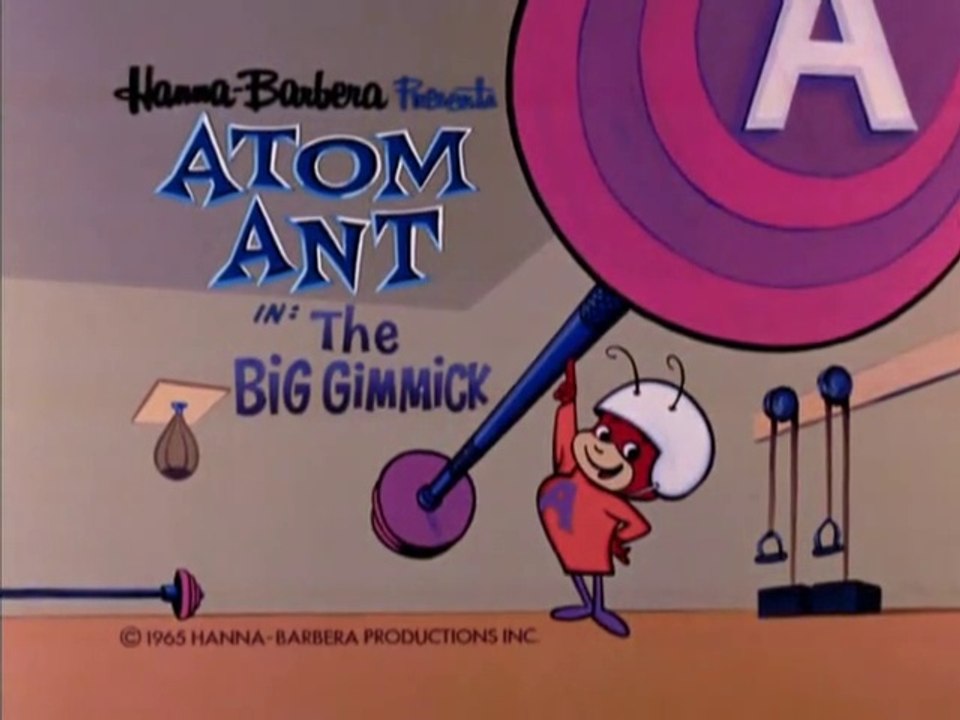 Atom Ant 12 - The Big Gimmick - video Dailymotion