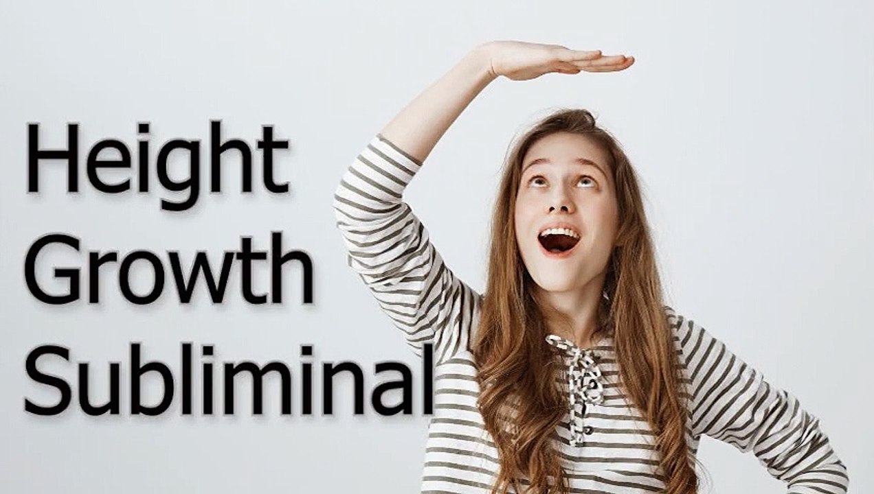 Height Increase Subliminal - Grow Taller Affirmations - Height Growth ...